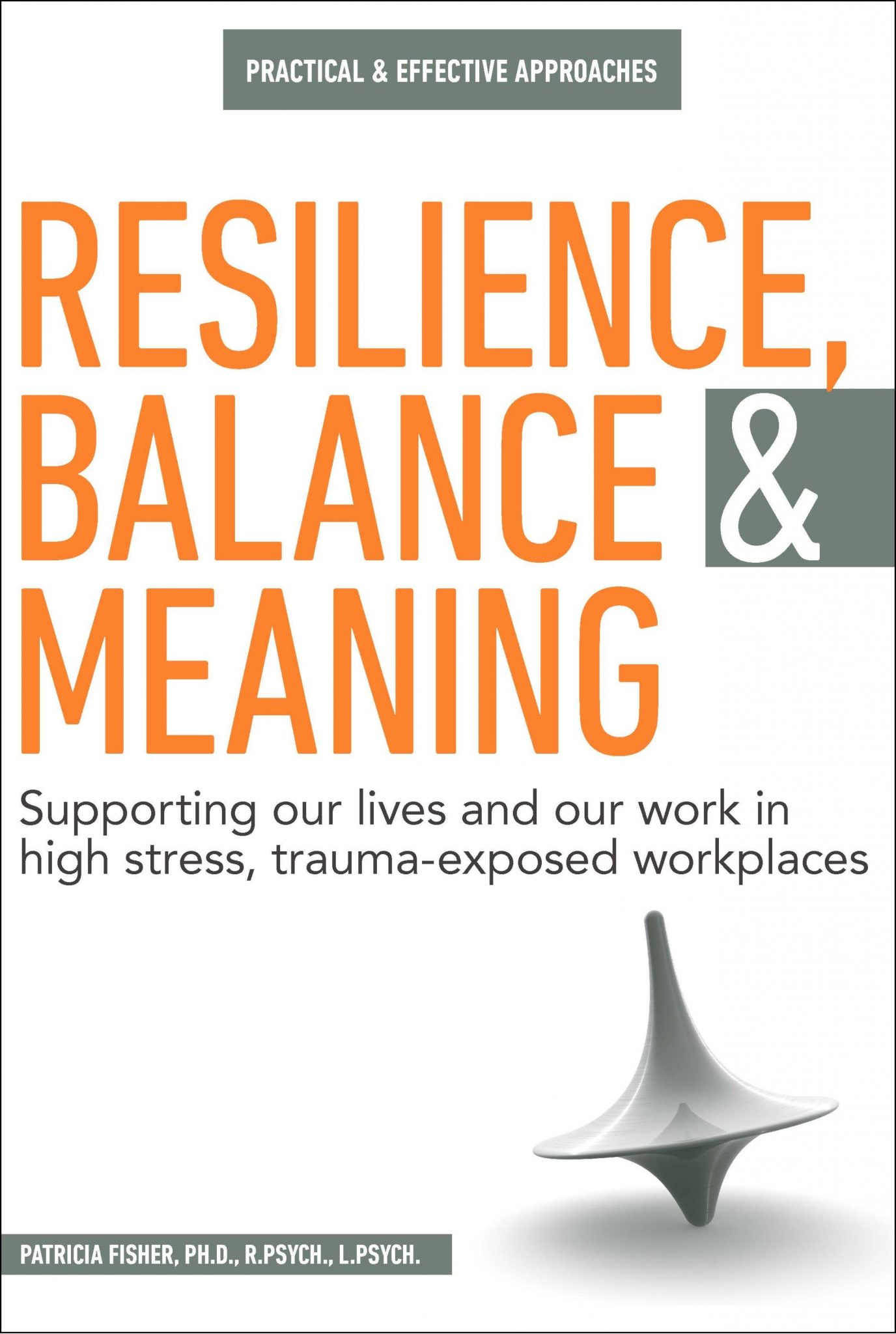 Resilience, Balance & Meaning | Book | The TEND Toolkit